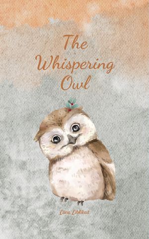 ＜p＞In "The Whispering Owl," explore the delicate interplay between twilight and whispers, where the haunting calls of th...