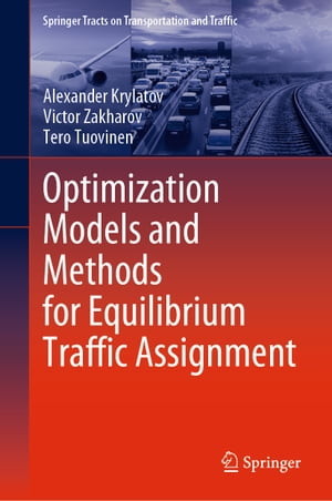 ＜p＞This book is focused on the discussion of the traffic assignment problem, the mathematical and practical meaning of v...