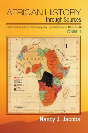 ＜p＞African History through Sources recounts the history of colonial Africa through more than 100 primary sources produce...