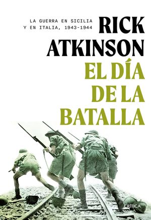 ＜p＞En ＜em＞Un ej?rcito al amanecer＜/em＞ ?que fue ganador del Premio Pulitzer de Historia 2003- Rick Atkinson proporcionab...