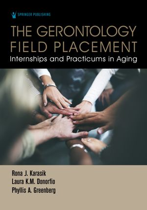 ＜p＞＜em＞＜strong＞The first book to focus specifically on practical gerontology field experiences＜/strong＞＜/em＞＜/p＞ ＜p＞This...