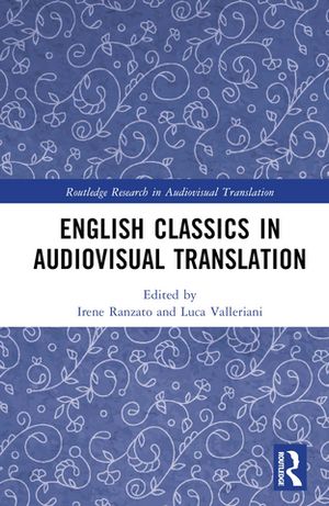 ＜p＞This collection explores the translation of dialogue from the adaptations of literary classics across audiovisual med...