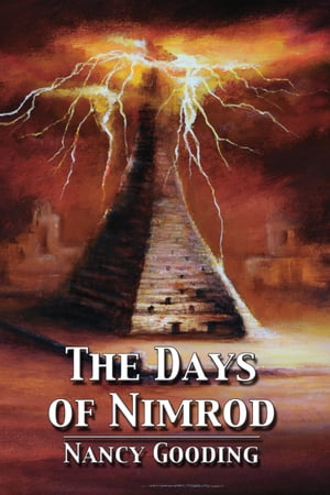 ＜p＞The days of Nimrod is a fictional account fostered by my imagination. Mention of Nimrod in the Bible is limited but l...