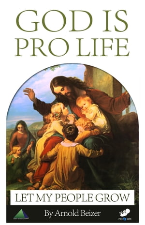 ＜p＞"God Is Pro Life" by author Arnold Beizer is a new concise book now available that proves beyond any doubt with irref...