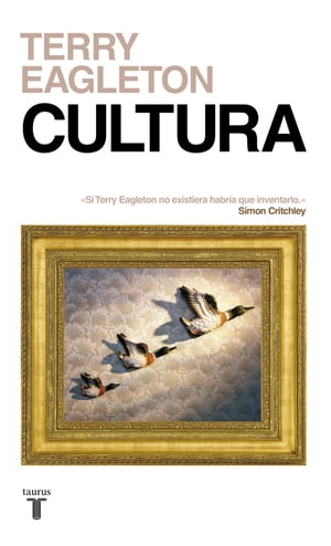 ＜p＞＜strong＞No es f?cil definir la idea de cultura, ni el papel que ?sta desempe?a en nuestras vidas. Terry Eagleton, uno...