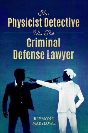 ＜p＞Meet Professor Raymond Maryloweーflamboyant theoretical physicist and self-proclaimed "world's greatest private detect...