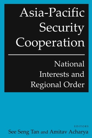 ＜p＞New developments in the Asia Pacific are forcing regional officials to rethink the way they manage security issues. T...