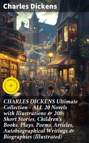 ＜p＞The "CHARLES DICKENS Ultimate Collection" presents an extensive compilation of the literary genius's oeuvre, encapsul...