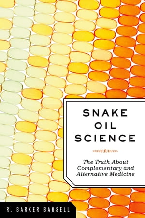 ＜p＞Millions of people worldwide swear by such therapies as acupuncture, herbal cures, and homeopathic remedies. Indeed, ...