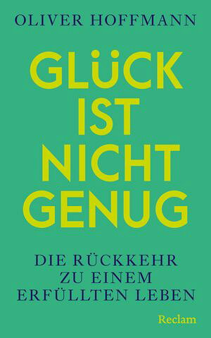 ＜p＞＜strong＞Eine fundierte Alternative zum oberfl?chlichen Gl?cks- und Konsumversprechen＜/strong＞＜/p＞ ＜p＞≫Sei gl?cklich!≪...
