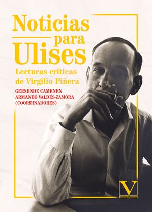 ＜p＞Concebida ya como un cl?sico de la literatura cubana, la obra de Virgilio Pi?era aparece considerada en sus m?ltiples...