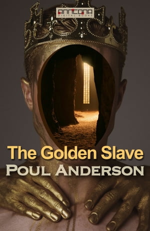 ＜p＞＜strong＞The Golden Slave＜/strong＞ is a fantasy novel by Poul Anderson.＜/p＞ ＜p＞100 B.C. ? The Cimbrian hordes galloped...