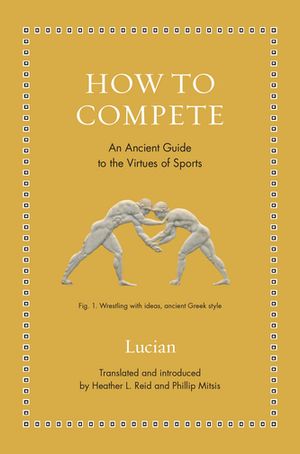 ＜p＞＜strong＞An energetic new translation of the ancient Greek satirist Lucian’s humorous and enlightening dialogue on the...