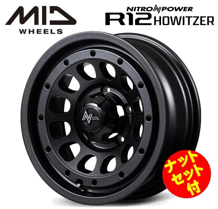 ホイール名 NITRO POWER　R12 HOWITZER　R12 ハウザー サイズ 16インチ　6J　±0　5/139.7 カラー バレルブラック センターボア径 φ108.8 工法 鋳造1ピースホイール 安全基準 JWL(620KG)...