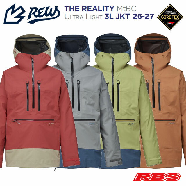 メーカー希望小売価格はメーカーカタログに基づいて掲載しています REW 25-26 REALITY Mtbc UL 3L ジャケット 予約商品 『2000年にスノーボードウェアで初めて、ULTRA LIGHT（UL）ジャケットを発売したre...
