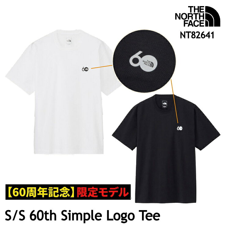 ショートスリーブ60th シンプルロゴティー（ユニセックス） S/S 60th Simple Logo Tee 商品型番:NT82641 【2026 FW 60th Anniversary Limited】 ブランド誕生60周年を祝うスペシ...