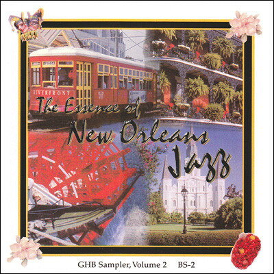 ・アーティスト Various ・タイトル The Essence Of New Orleans Jazz / G.H.B. Sampler, Volume 2 ・レーベル・型番 G.H.B. BS2 ・フォーマット CD ・コンディション...