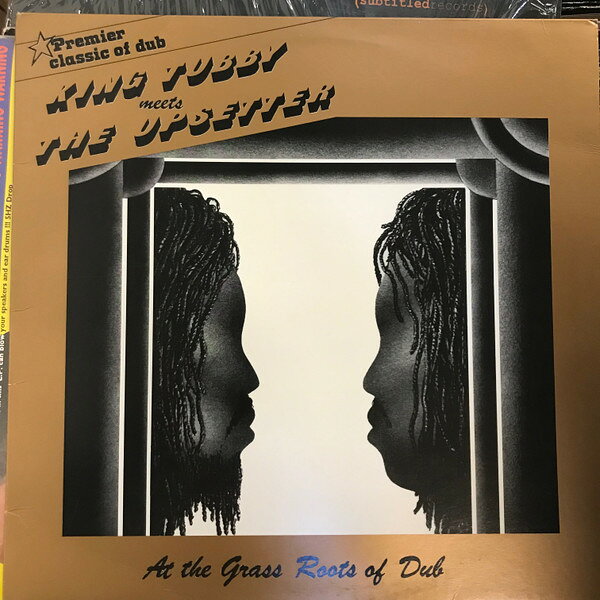 ・アーティスト King Tubby, The Upsetter ・タイトル King Tubby Meets The Upsetter At The Grass Roots Of Dub ・レーベル・型番 Studio 16 WE101 ...