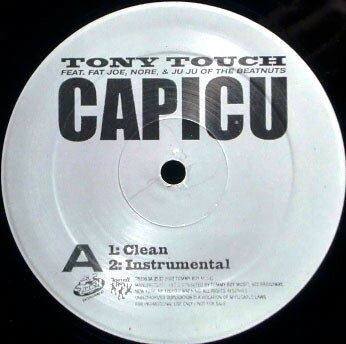 ・アーティスト Tony Touch, Fat Joe, N.O.R.E. & Juju ・タイトル Capicu (The Official Street Heater) ・レーベル・型番 Tommy Boy TB2353 ・フォーマット...