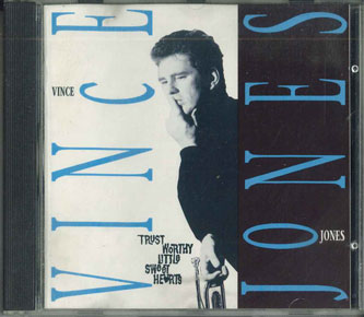 ・アーティスト Vince Jones ・タイトル Trustworthy Little Sweethear ・レーベル・型番 Intuition Records INT30462 ・フォーマット CD ・コンディション(盤) 可 (VG)...