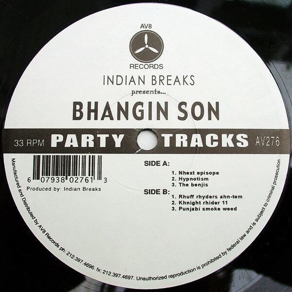 ・アーティスト Indian Breaks ・タイトル Bhangin Son ・レーベル・型番 AV8 Records AV276 ・フォーマット 12" ・コンディション(盤) 良い (VG+) ・コンディション(ジャケット) プレイン...
