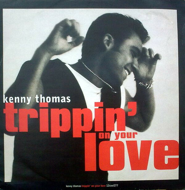 ・アーティスト Kenny Thomas ・タイトル Trippin' On Your Love ・レーベル・型番 Cooltempo 12COOL277 ・フォーマット 12" ・コンディション(盤) 良い (VG+) ・コンディション(...