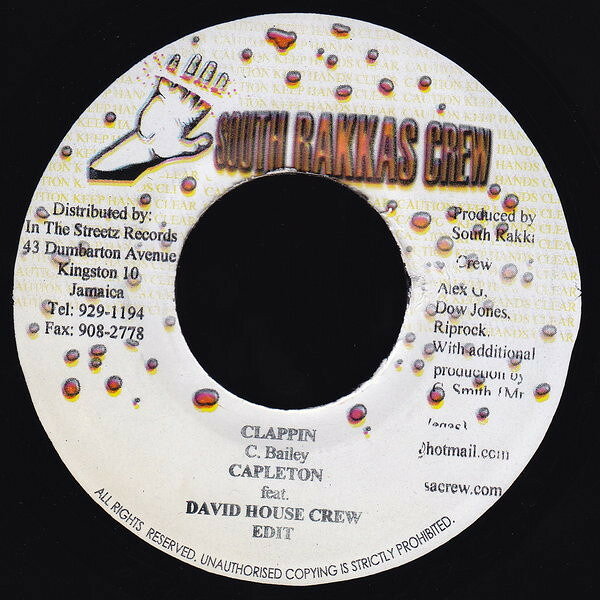 ・アーティスト Capleton, The David House Crew ・タイトル Clappin ・レーベル・型番 South Rakkas Crew NONE ・フォーマット 7インチレコード ・コンディション(盤) 良い (VG...