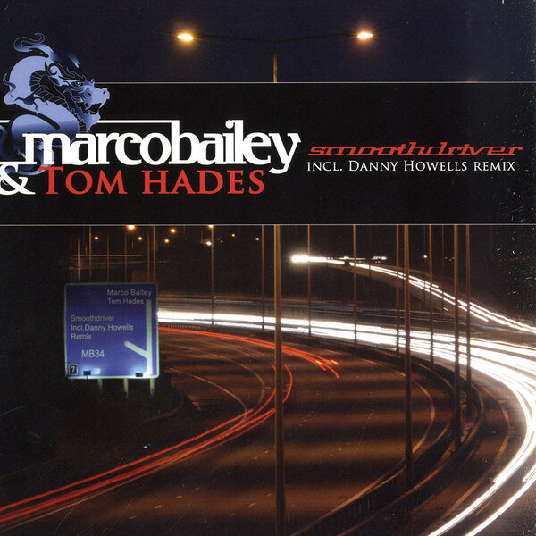 ・アーティスト Marco Bailey & Tom Hades ・タイトル Smoothdriver ・レーベル・型番 MB Elektronics MBELEK034 ・フォーマット 12" ・コンディション(盤) 良い (VG+) ・...