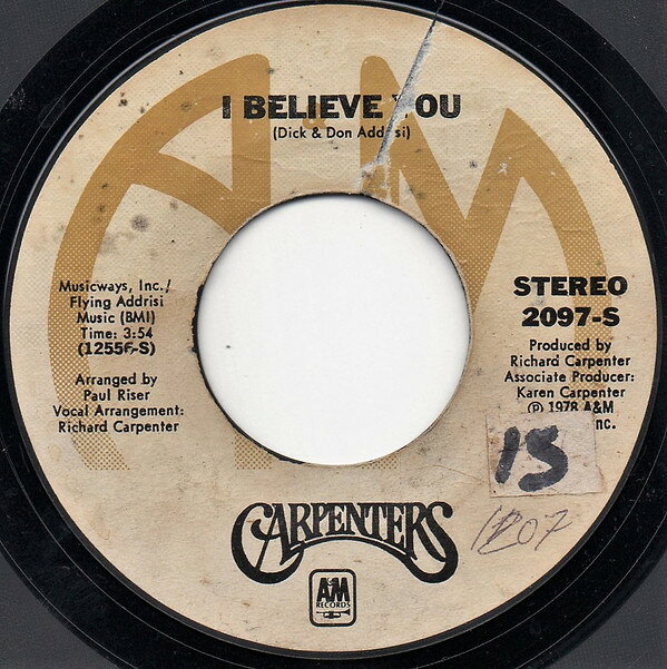 ・アーティスト Carpenters ・タイトル I Believe You ・レーベル・型番 A&M Records 2097S ・フォーマット 7" ・コンディション(盤) 良い (VG+) ・コンディション(ジャケット) プレインカバ...
