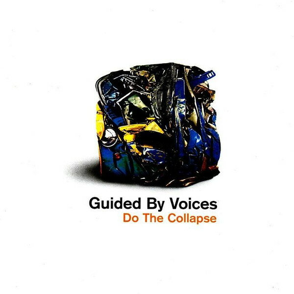・アーティスト Guided By Voices ・タイトル The Collapse ・レーベル・型番 Creation Records CRECD251 ・フォーマット CD ・コンディション(盤) 良い (VG+) ・コンディション(...