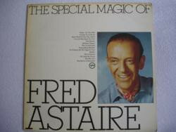 ・アーティスト Fred Astaire ・タイトル The Special Magic Of Fred Astaire ・レーベル・型番 Verve Records 2317082 ・フォーマット LP ・コンディション(盤) 良い (V...