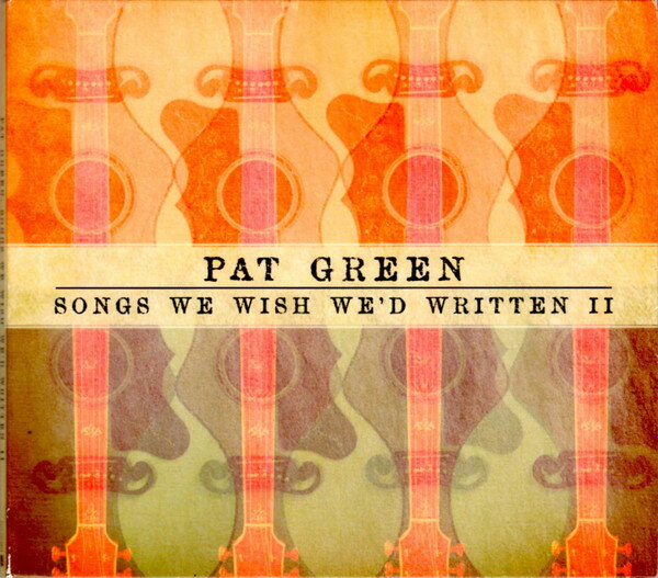 ・アーティスト Pat Green ・タイトル Songs We Wish We'd Written II ・レーベル・型番 Sugar Hill Records (2) SUGCD4078 ・フォーマット CD ・コンディション(盤) 良...