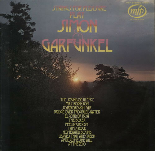 ・アーティスト Strings For Pleasure ・タイトル Play Simon & Garfunkel ・レーベル・型番 Music For Pleasure MFP1403 ・フォーマット LPレコード ・コンディション(盤)...