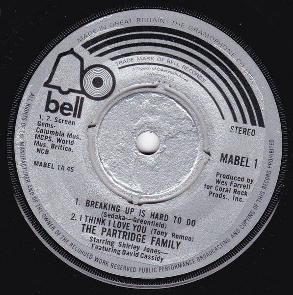 ・アーティスト Partridge Family ・タイトル Breaking Up Is Hard To Do ・レーベル・型番 Bell Records MABEL1 ・フォーマット 7インチレコード ・コンディション(盤) 良い (V...