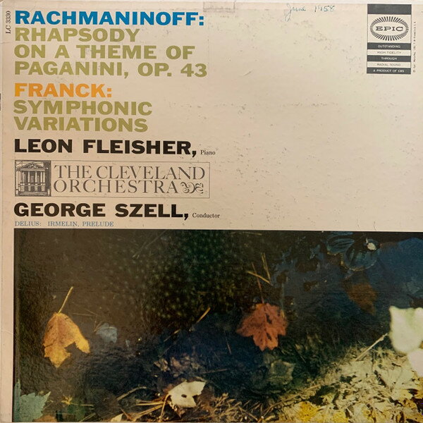 ・アーティスト Sergei Vasilyevich Rachmaninoff / C?sar Franck / Frederick Delius - Leon Fleisher, The Cleveland Orchestra, Geor...