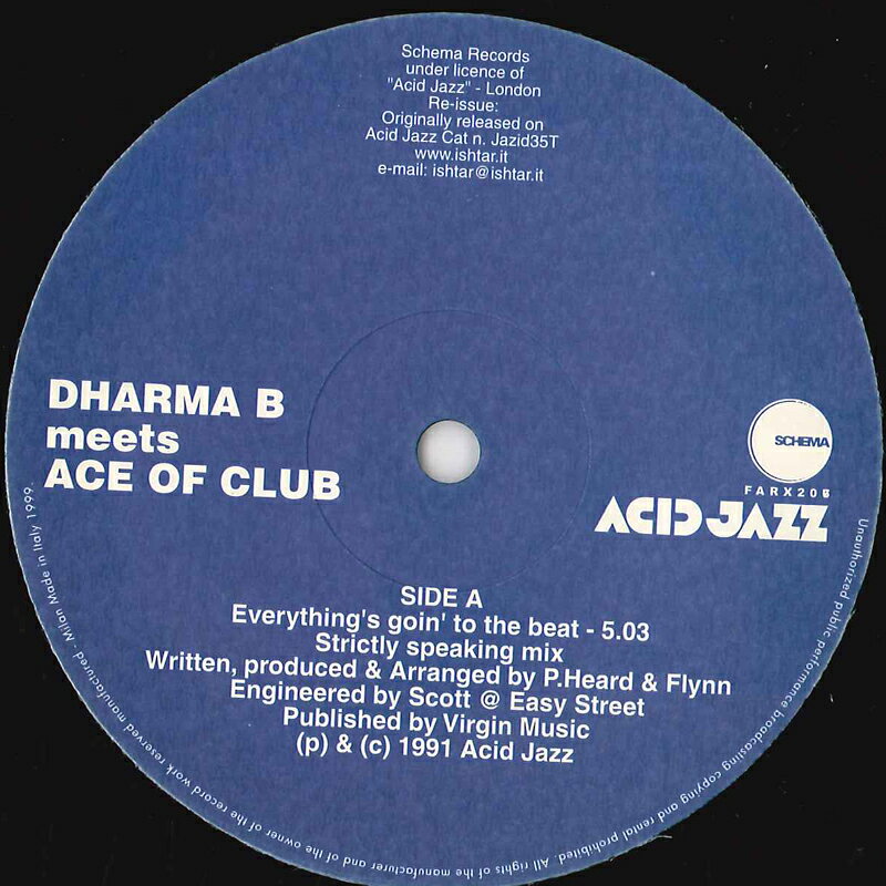 ・アーティスト Dharma B, Ace Of Clubs ・タイトル Everything's Goin' To The Beat ・レーベル・型番 SCHEMA FARX206 ・フォーマット 12インチレコード ・コンディション(盤...
