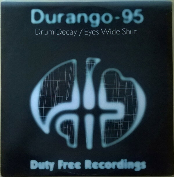 ・アーティスト Durango 95 ・タイトル Drum Decay / Eyes Wide Shut ・レーベル・型番 Duty Free Recordings DF014,DF014 ・フォーマット 12" ・コンディション(盤) 良...