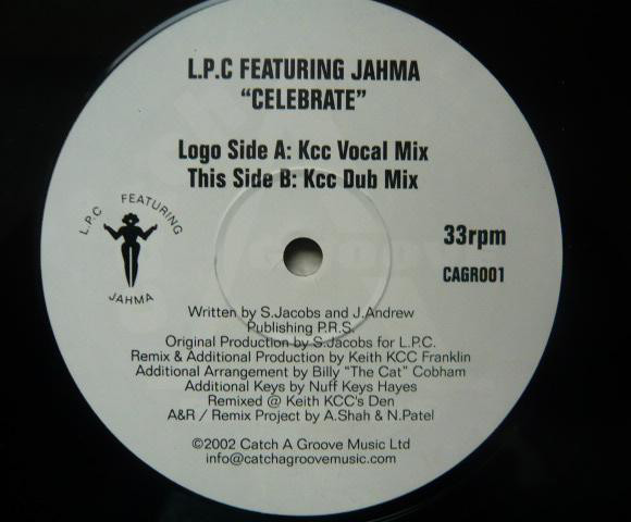 ・アーティスト L.P.C., Jahma ・タイトル Celebrate ・レーベル・型番 Catch A Groove Records CAGR001 ・フォーマット 12" ・コンディション(盤) 良い (VG+) ・コンディション(...