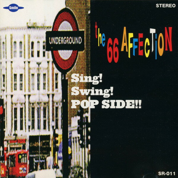 ・アーティスト 66 Affection ・タイトル Sing! Swing! Pop Side!! ・レーベル・型番 Smile Records (8) SR011 ・フォーマット CD ・コンディション(盤) 可 (VG) ・コンディシ...
