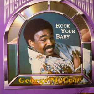 ・アーティスト George McCrae ・タイトル Rock Your Baby ・レーベル・型番 Music Mirror 100220792 ・フォーマット CD ・コンディション(盤) 可 (VG) ・コンディション(ジャケット)...