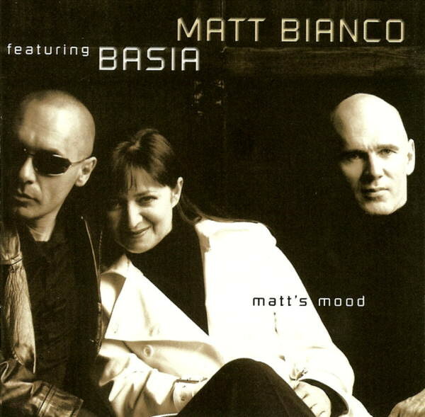 ・アーティスト Matt Bianco; Basia ・タイトル Matt's Mood ・レーベル・型番 Universal Records B000393002 ・フォーマット CD ・コンディション(盤) 可 (VG) ・コンディショ...