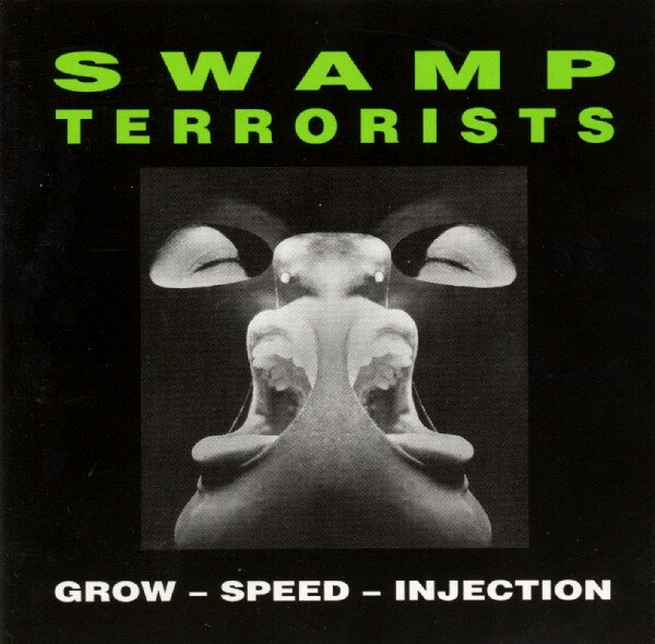 ・アーティスト Swamp Terrorists ・タイトル Grow - Speed - Injection ・レーベル・型番 Machinery Records, Machinery Records MA92 ・フォーマット CD ・コ...
