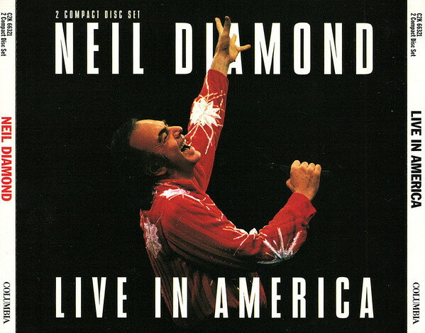 ・アーティスト Neil Diamond ・タイトル Live In America - In The Round Tour (1991-1993) ・レーベル・型番 Columbia C2K66321 ・フォーマット CD ・コンディショ...