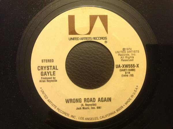 ・アーティスト Crystal Gayle ・タイトル Wrong Road Again ・レーベル・型番 United Artists Records UAXW555X ・フォーマット 7インチレコード ・コンディション(盤) 可 (VG...