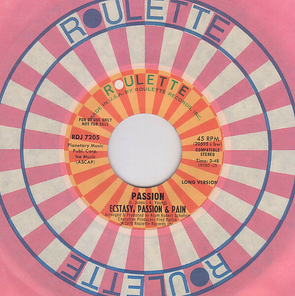 ・アーティスト Ecstasy, Passion & Pain ・タイトル Passion ・レーベル・型番 Roulette RDJ7205PROMO ・フォーマット 7インチレコード ・コンディション(盤) 良い (VG+) ・コンディ...