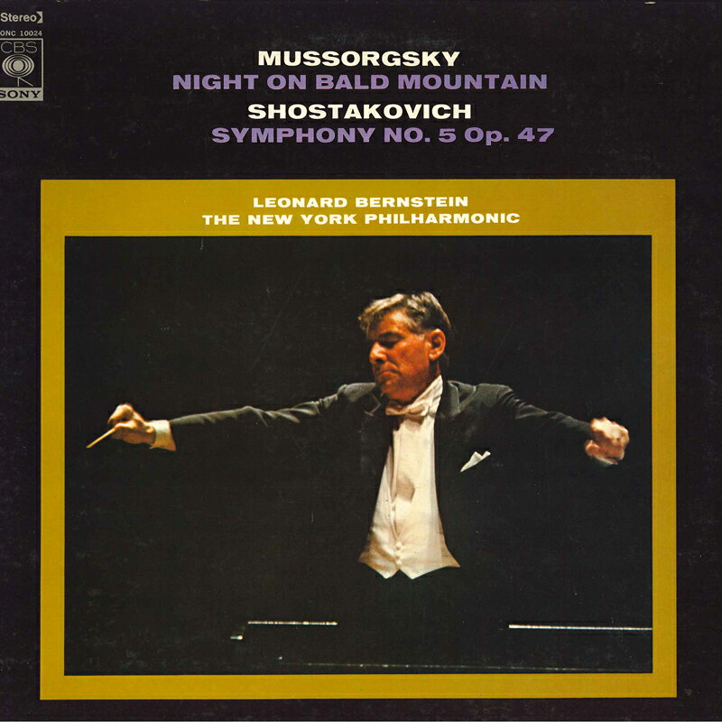・アーティスト Leonard Bernstein, The New York Philharmonic Orchestra ・タイトル Mussorgsky/Night On Bald Mountain; Shostakovich Sym...