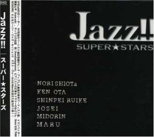 ・アーティスト SUPER★STARS ・タイトル JAZZ!! ・レーベル・型番 AFTER BEAT PCCY30117 ・フォーマット CD ・コンディション(盤) 可 (VG) ・コンディション(ジャケット) ・コンディション(帯)...