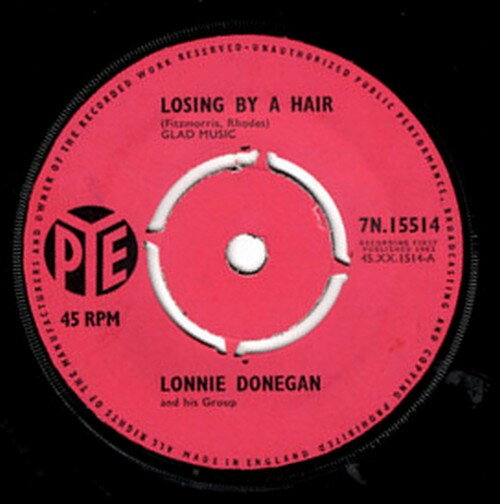 ・アーティスト Lonnie Donegan ・タイトル Losing By A Hair / Trumpet Sounds ・レーベル・型番 Pye Records 7N15514 ・フォーマット 7インチレコード ・コンディション(盤)...
