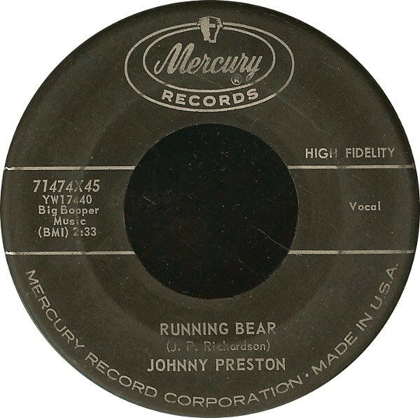 ・アーティスト Johnny Preston ・タイトル Running Bear ・レーベル・型番 Mercury 71474X45 ・フォーマット 7" ・コンディション(盤) 良い (VG+) ・コンディション(ジャケット) プレイン...