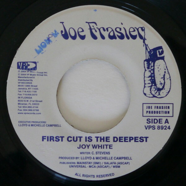 ・アーティスト Joy White / Bobby Floyd ・タイトル First Cut Is The Deepest / Save The Last Dance ・レーベル・型番 Joe Frasier VPS8924 ・フォーマッ...
